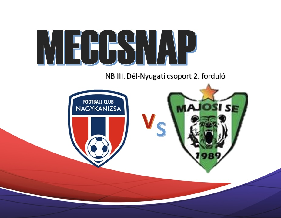 FC Nagykanizsa – Majosi SE élő közvetítés – FC Nagykanizsa